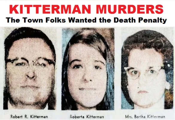 Kitterman Murders 1973 : The Town Folks Wanted the Death Penalty ...